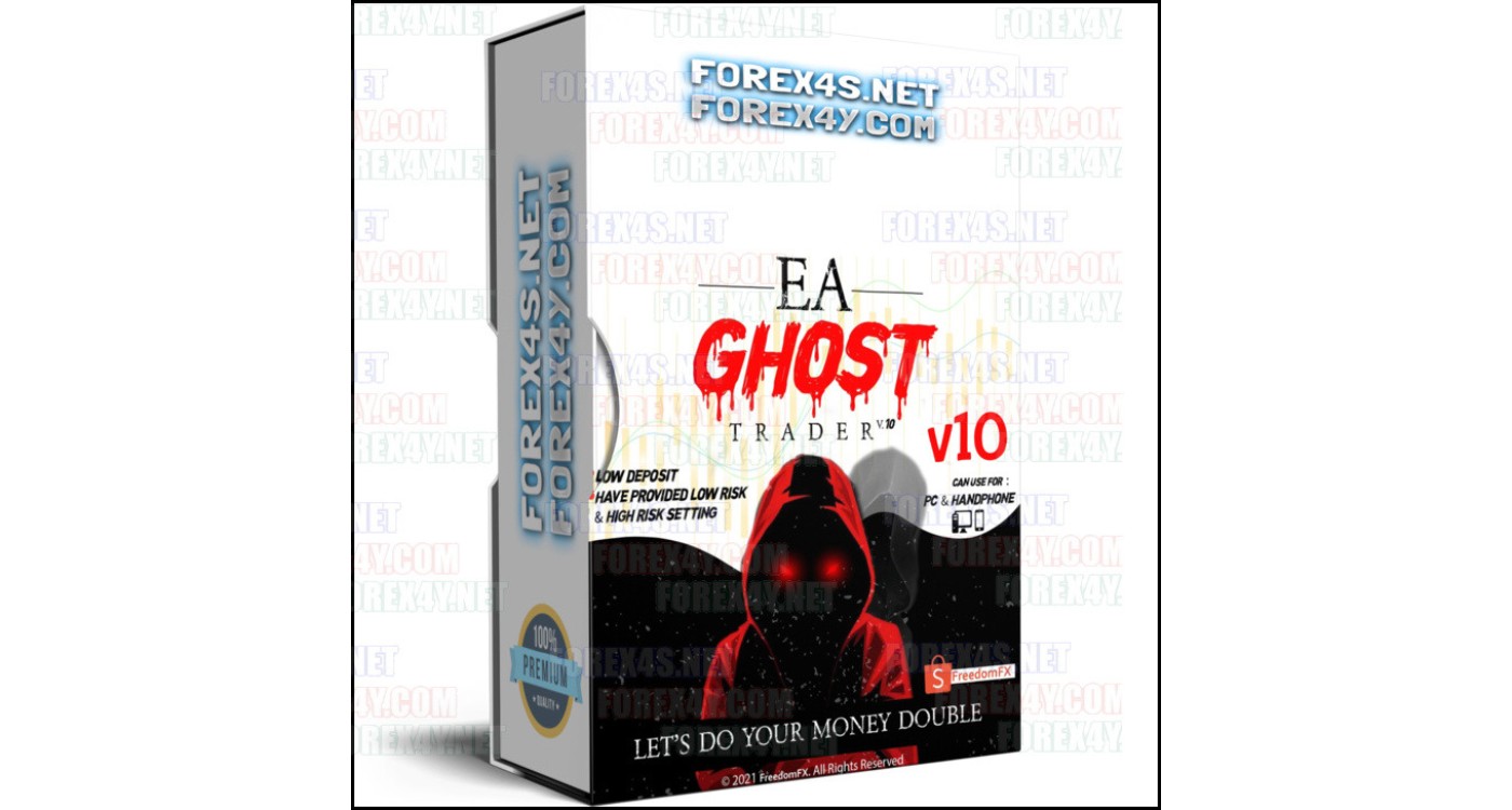 EA GHOST TRADER v10 2022