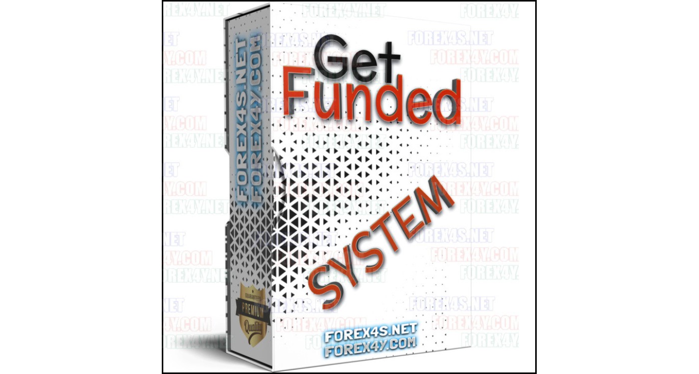 GET FUNDED SYSTEM
