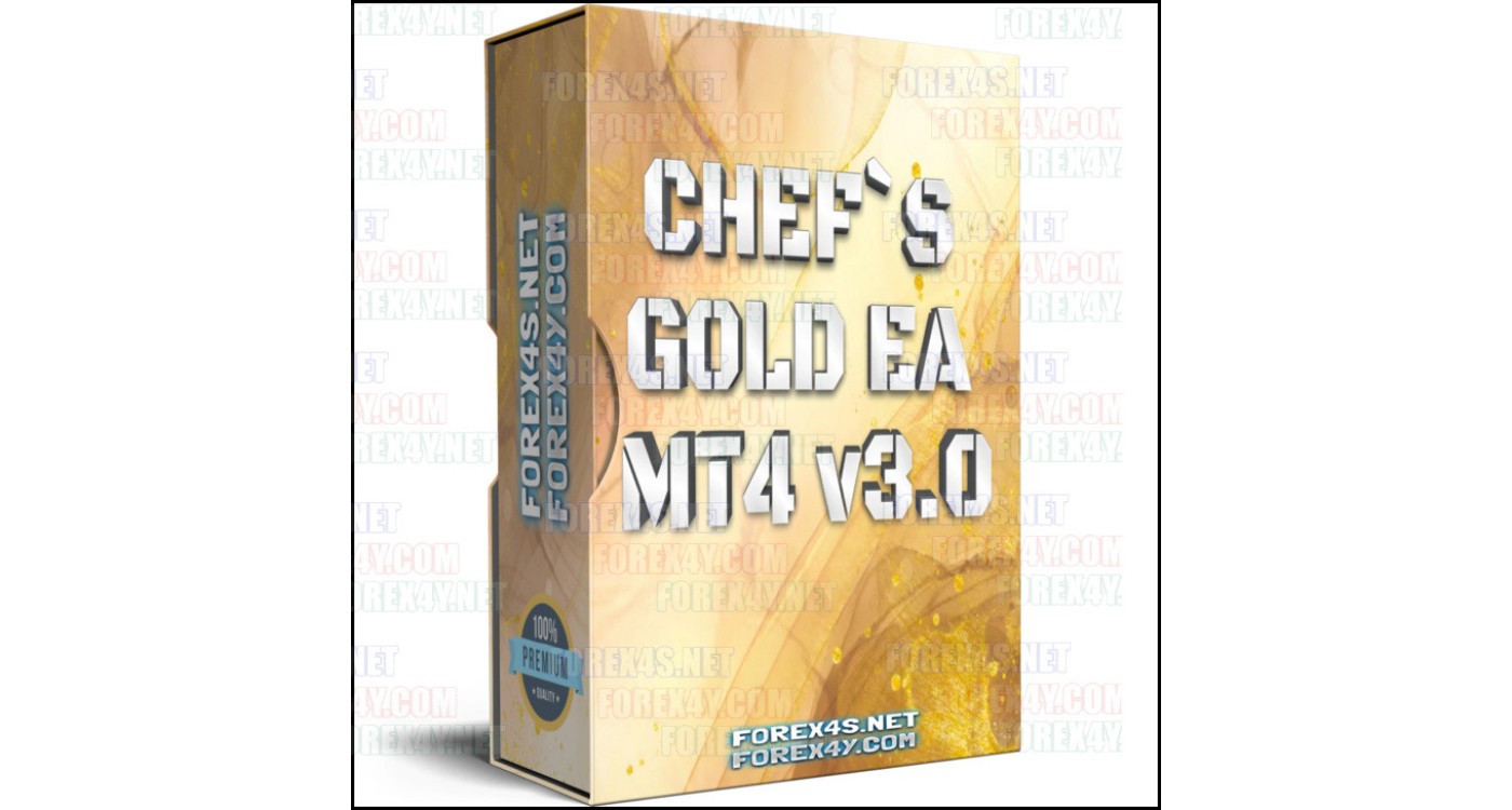CHEF`S GOLD EA MT4 v3.0