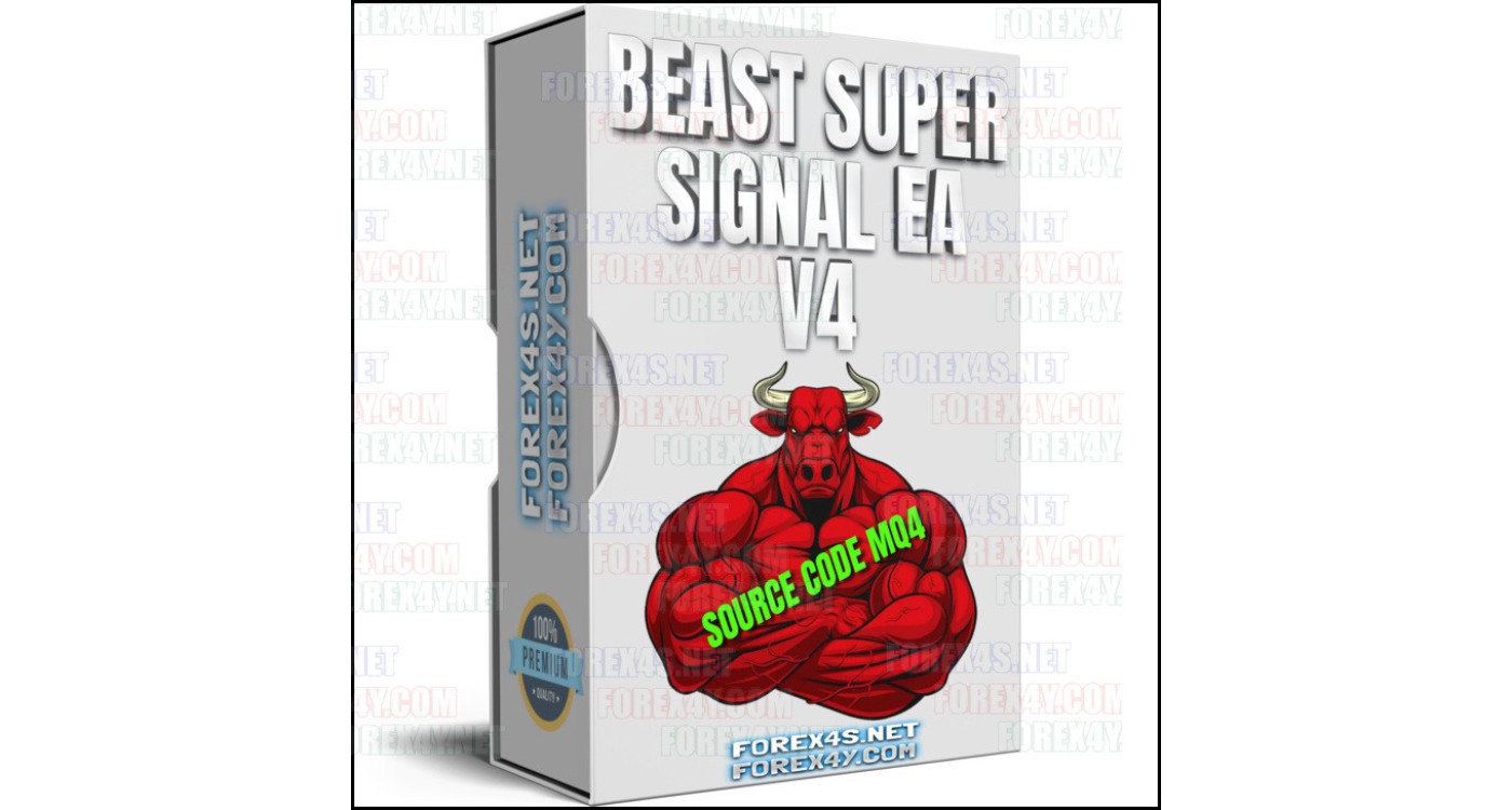 BEAST SUPER SIGNAL EA V4 (Source Code MQ4)