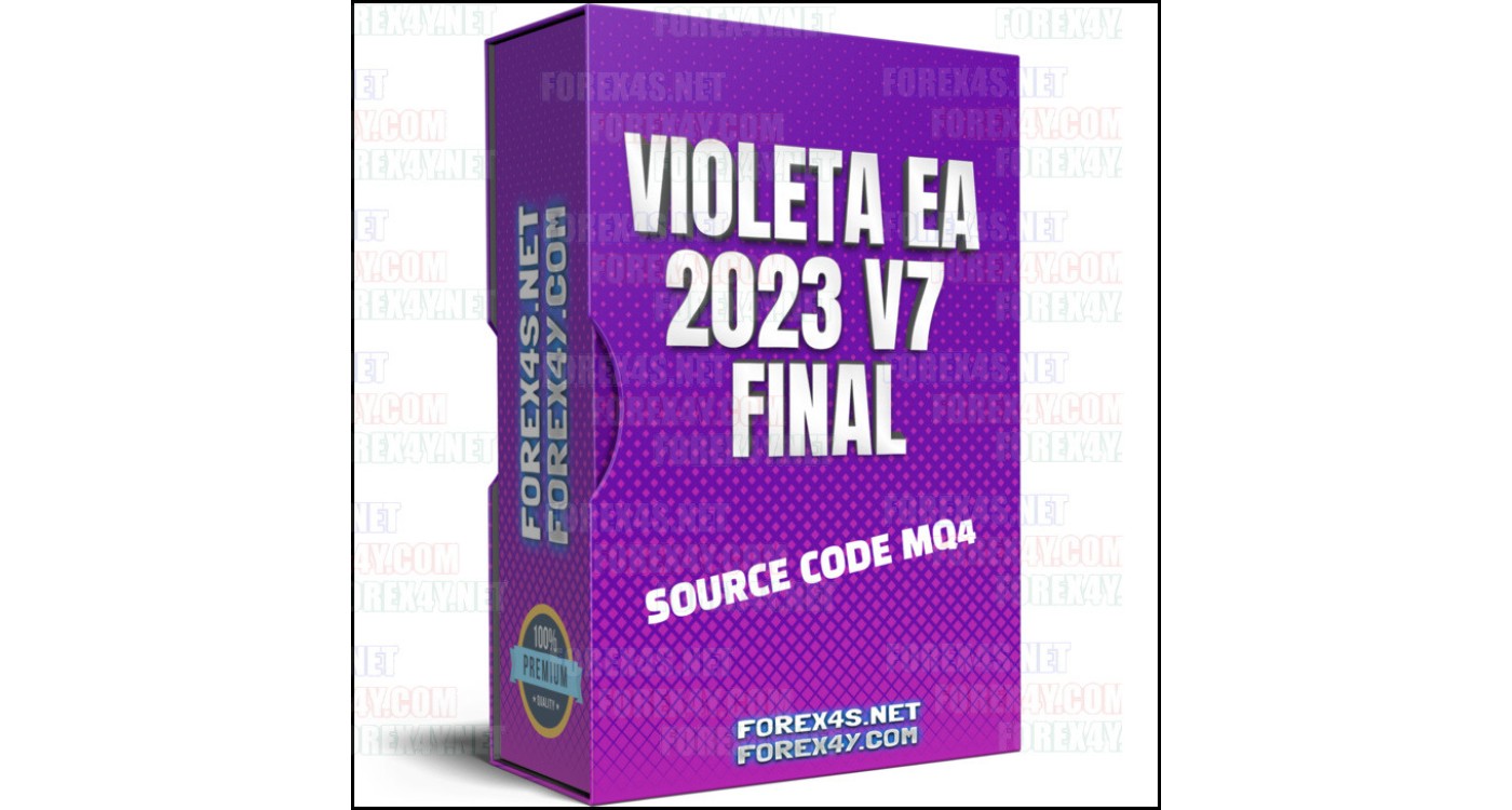 VIOLETA EA 2023 V7 FINAL (Source Code MQ4)