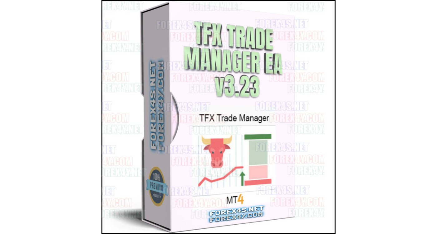 TFX TRADE MANAGER EA MT4 v3.23