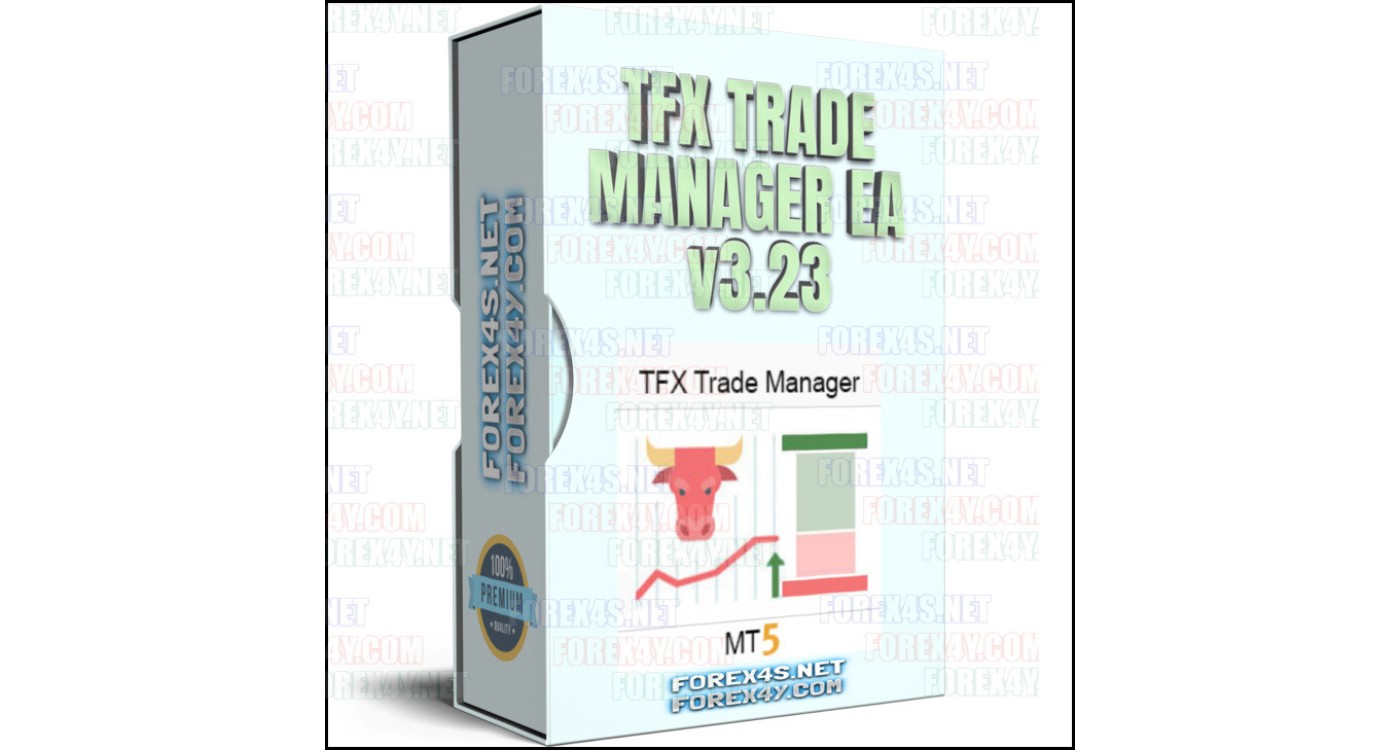 TFX TRADE MANAGER EA MT5 v3.23