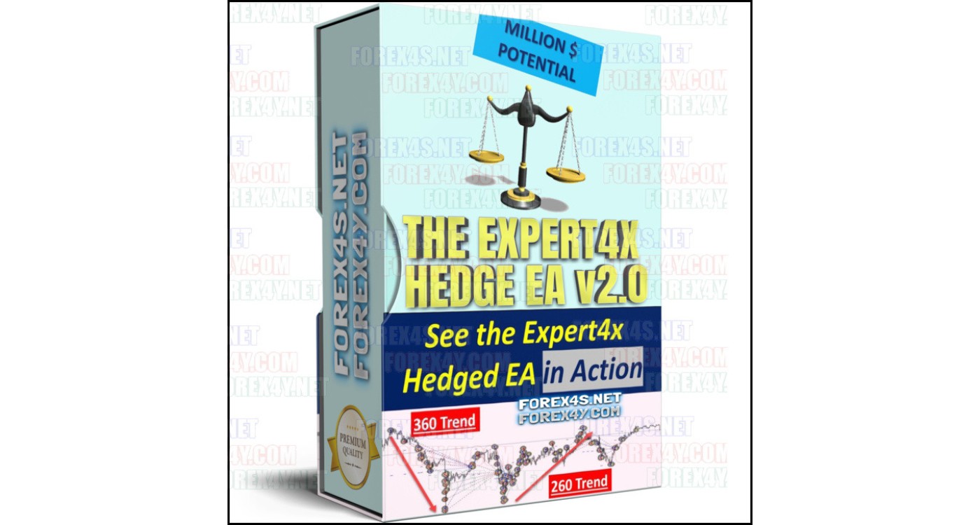 THE EXPERT4X HEDGE EA v2.0 MT4 + MT5